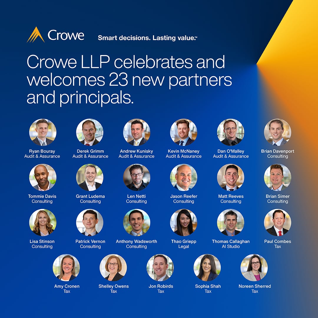 Crowe welcomes and celebrates 23 new partners and principals | Crowe LLP