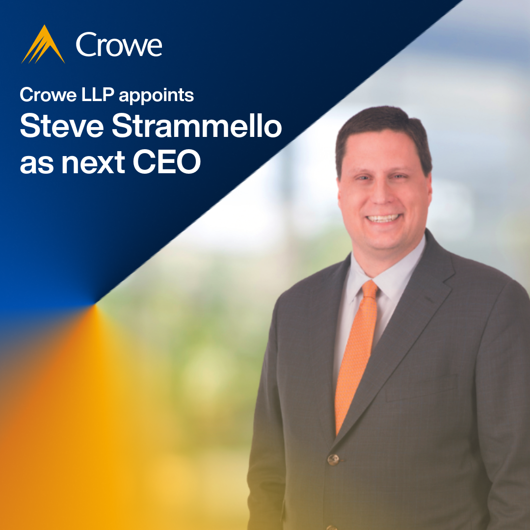 Crowe LLP announces CEO succession plan | Crowe LLP