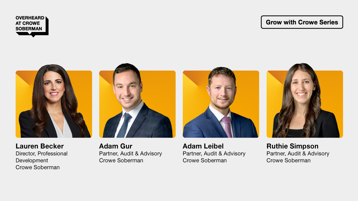 Episode 3: Partner Perspectives | Crowe Soberman LLP
