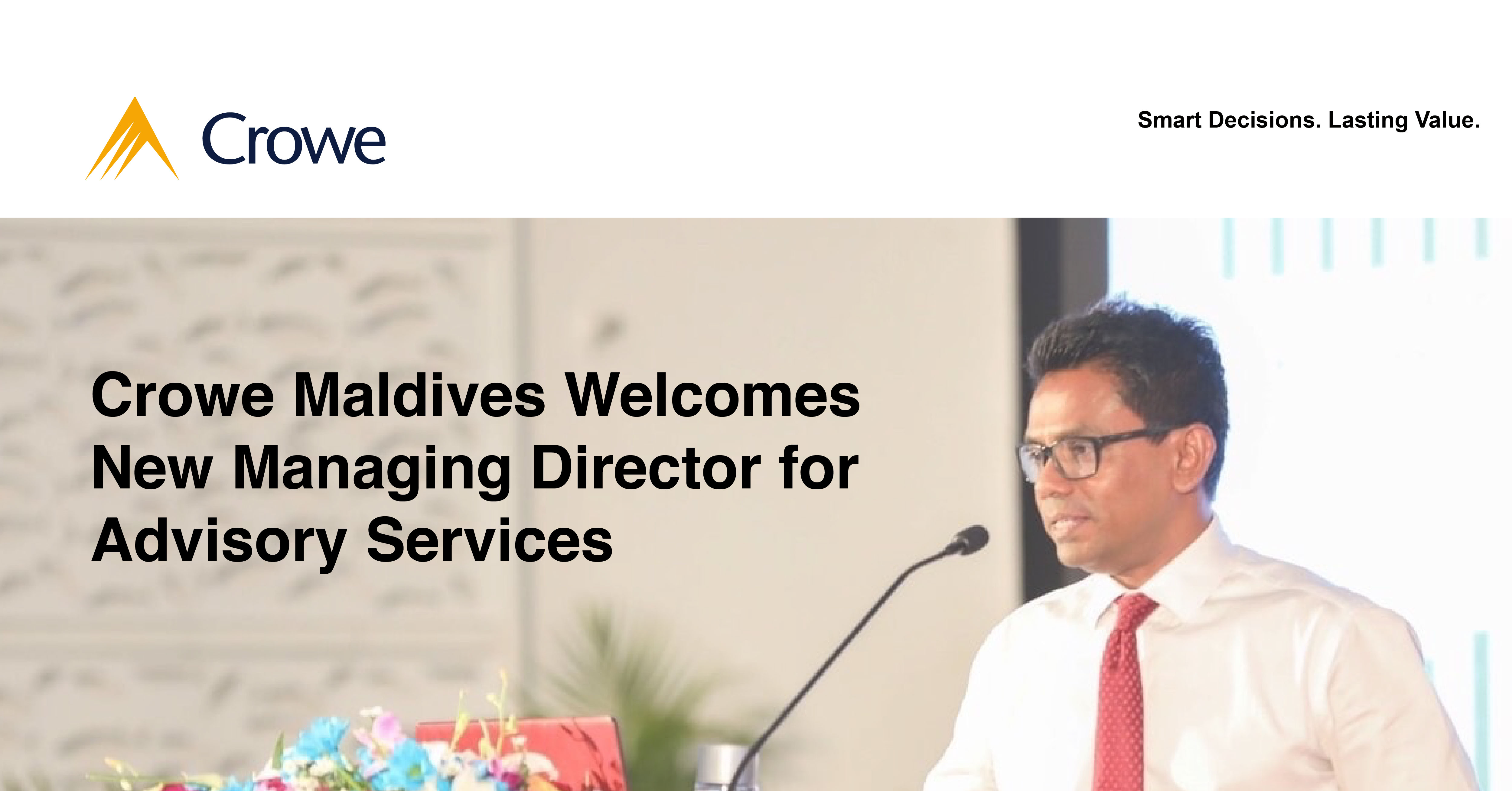 New Managing Director for Advisory Services | Crowe Maldives LLP