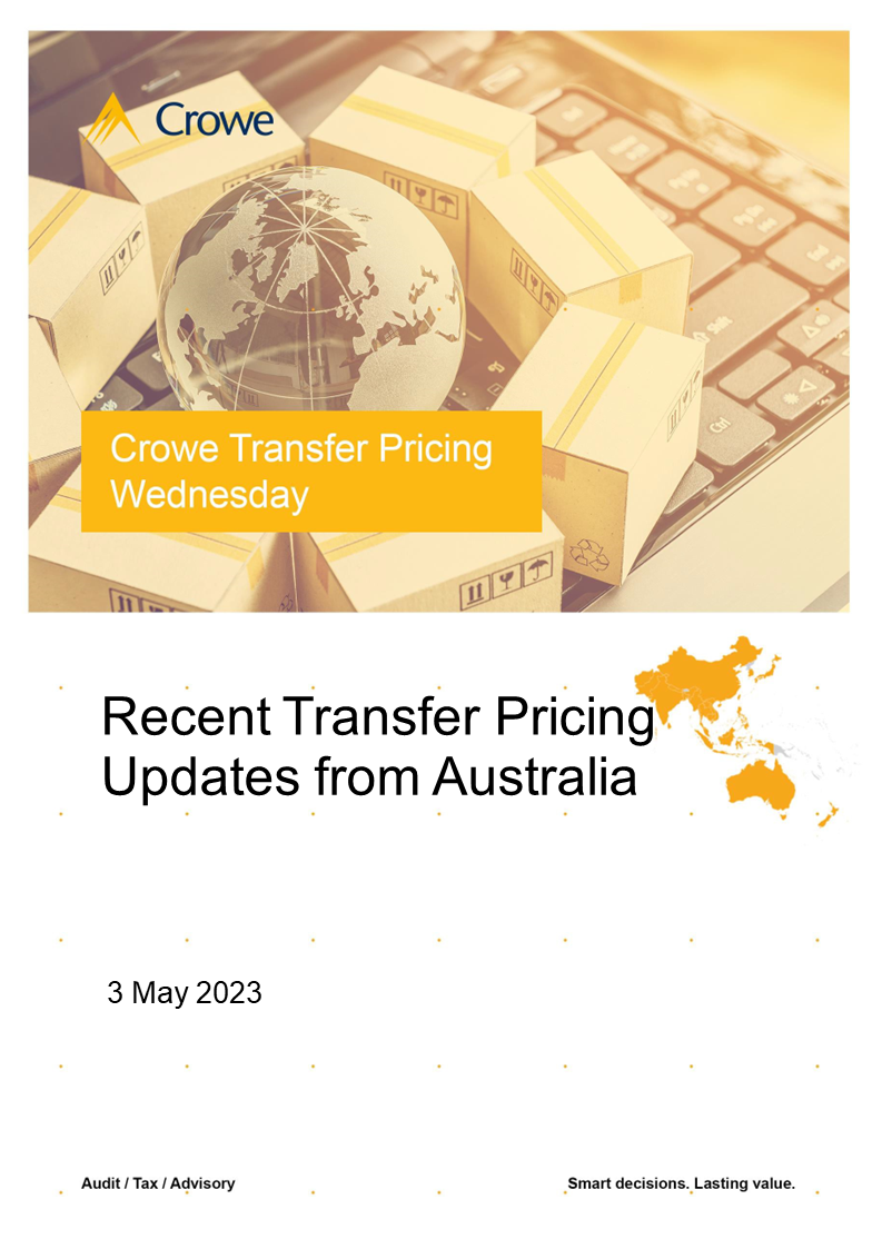 Recent Transfer Pricing Updates from Australia | Crowe Malaysia PLT