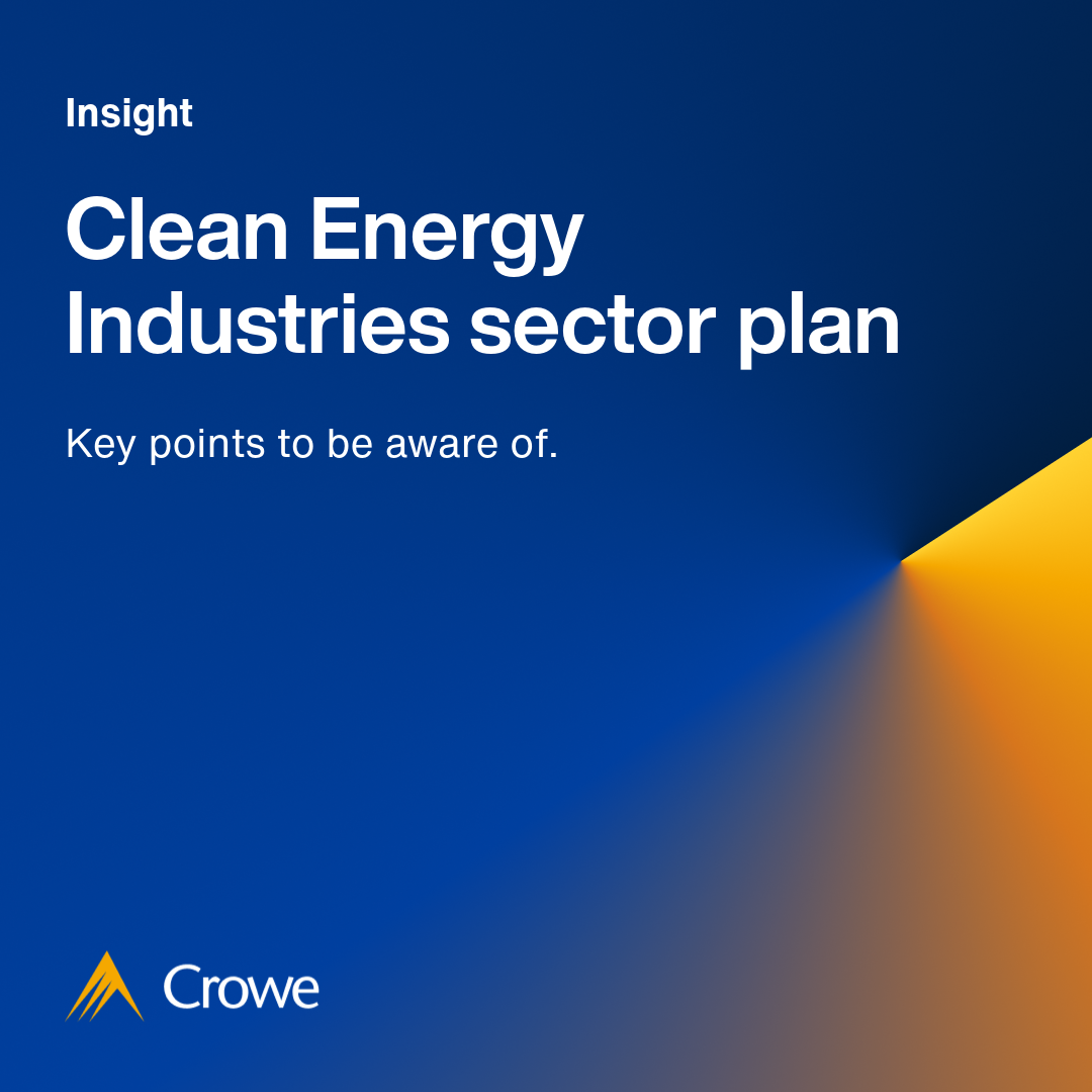 Clean Energy Industries sector plan – what are the key points? | Crowe UK