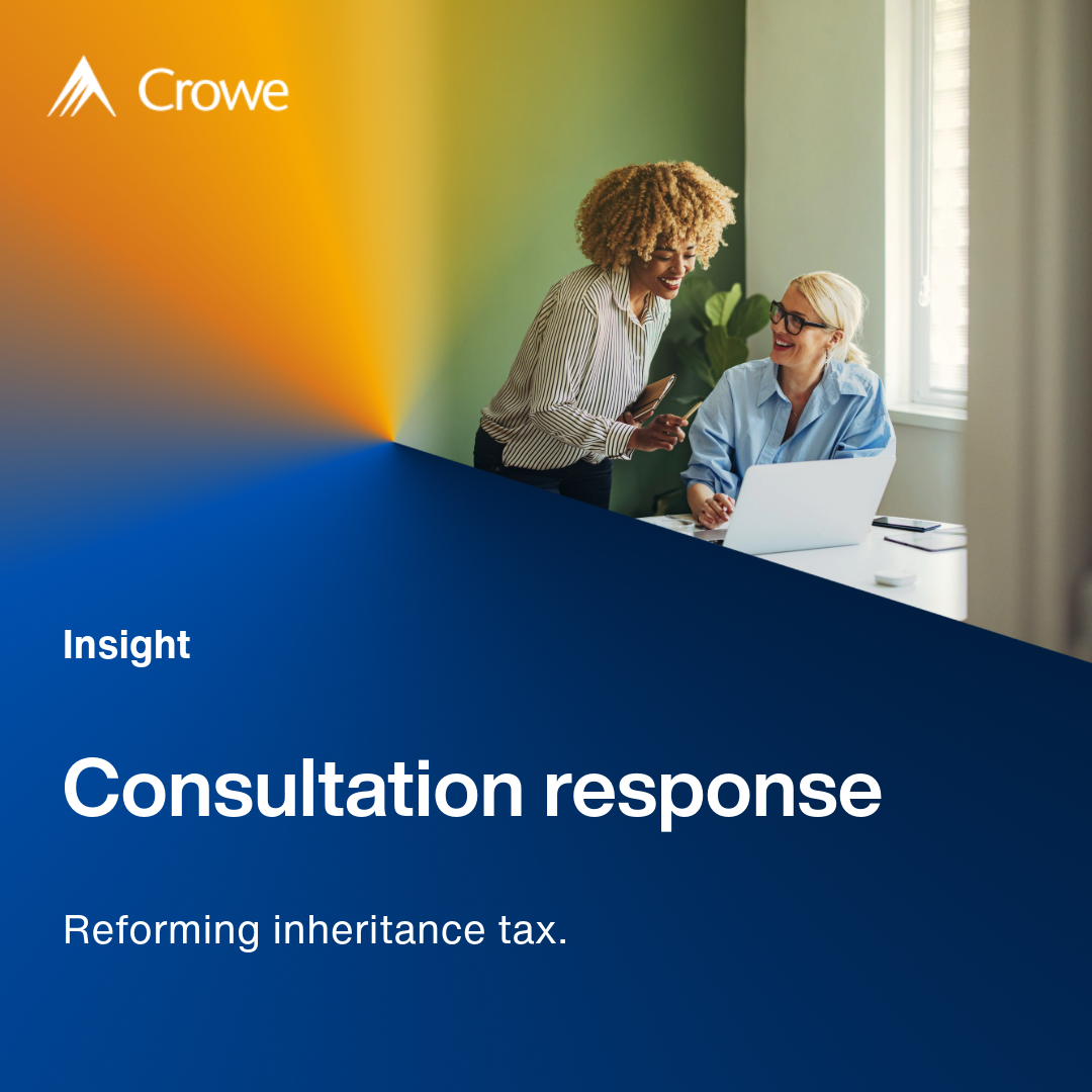 Reforming IHT | Crowe UK
