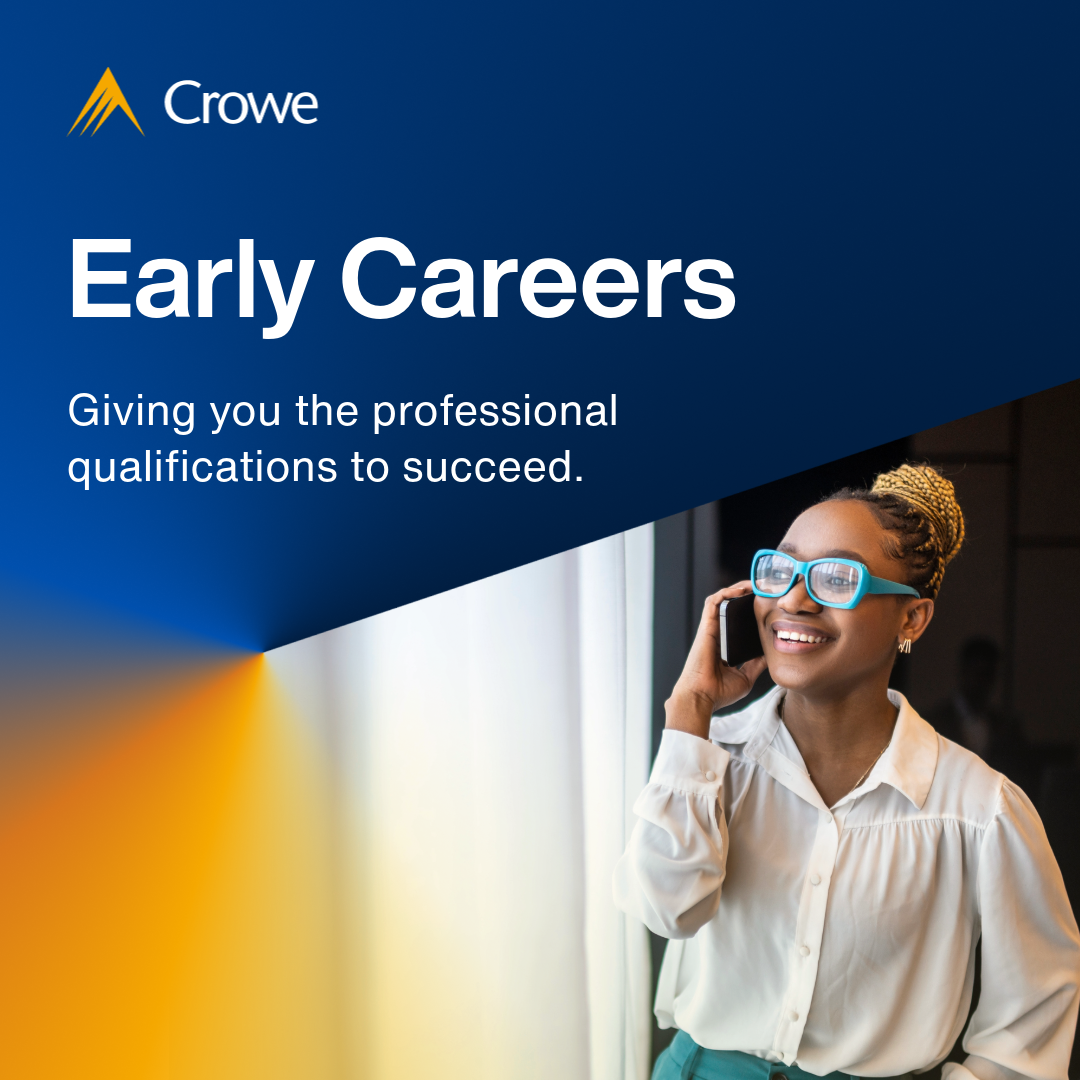 Early Careers | Crowe UK