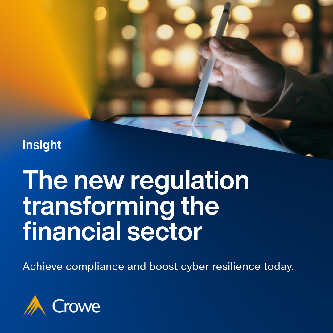 Navigating the Digital Operational Resilience Act | Crowe UK