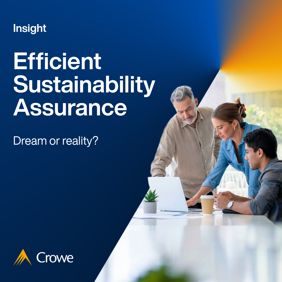 Realising efficient sustainability assurance | Crowe UK