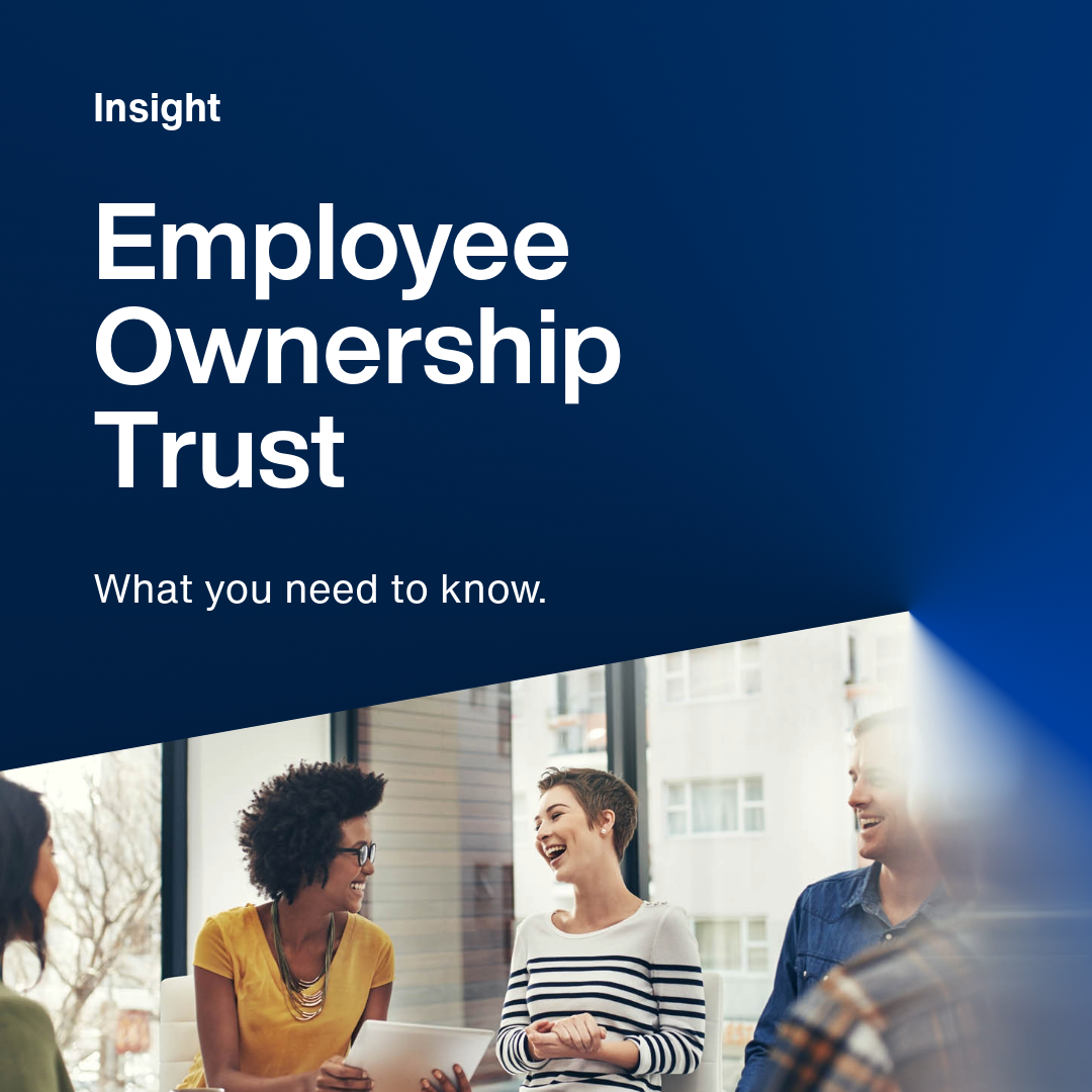 Tax-free sale to an Employee Ownership Trust | Crowe UK