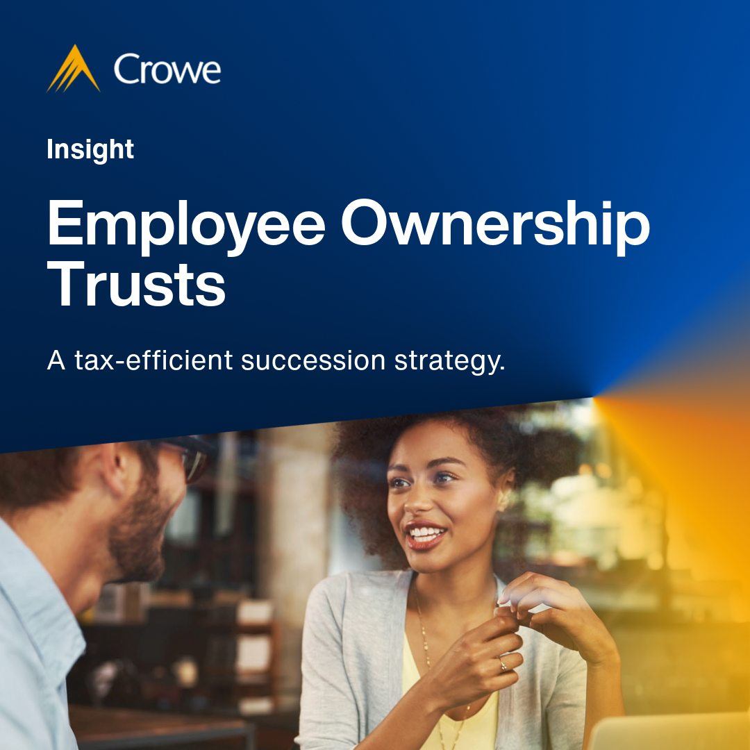 Employee ownership trusts | Crowe UK