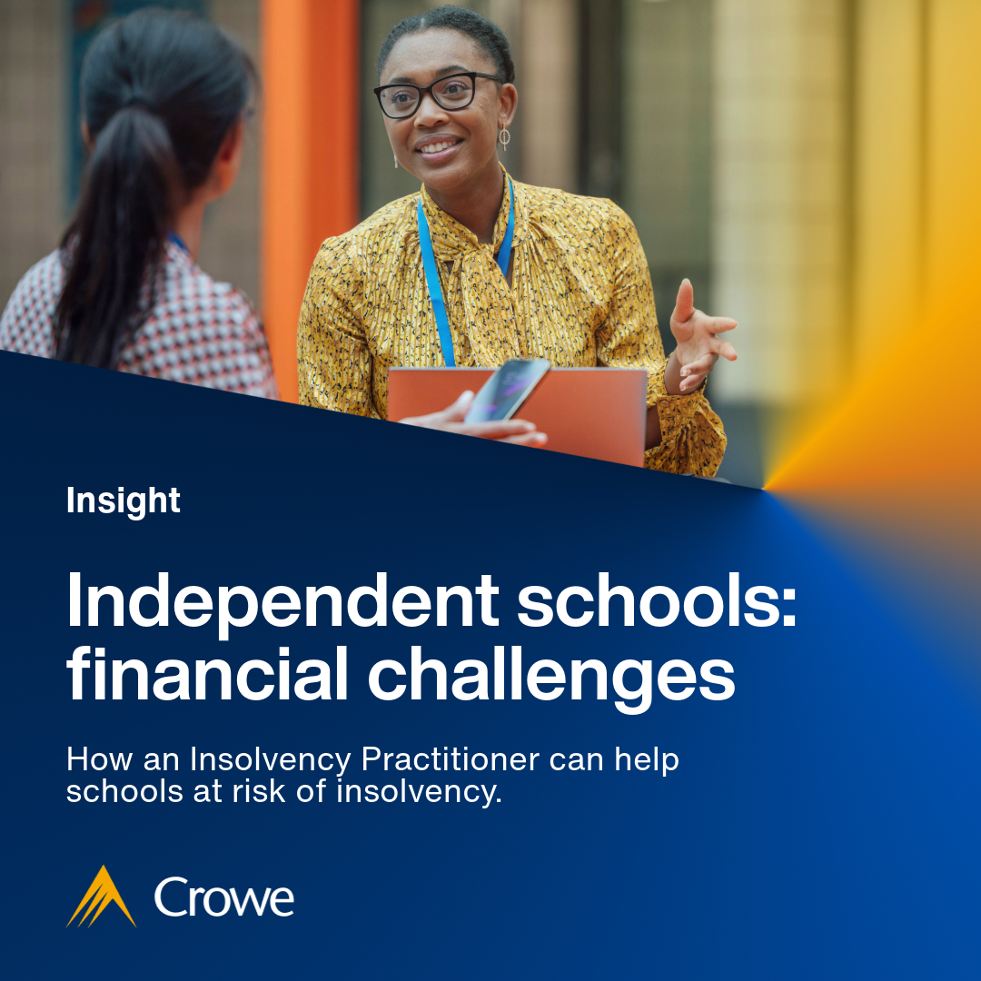 Financial challenges independent schools | Crowe UK