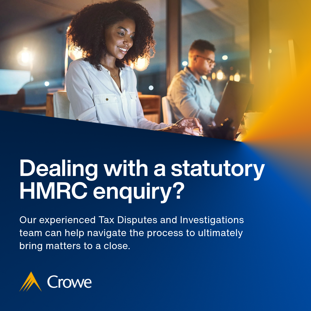 HMRC enquiry support | Crowe UK