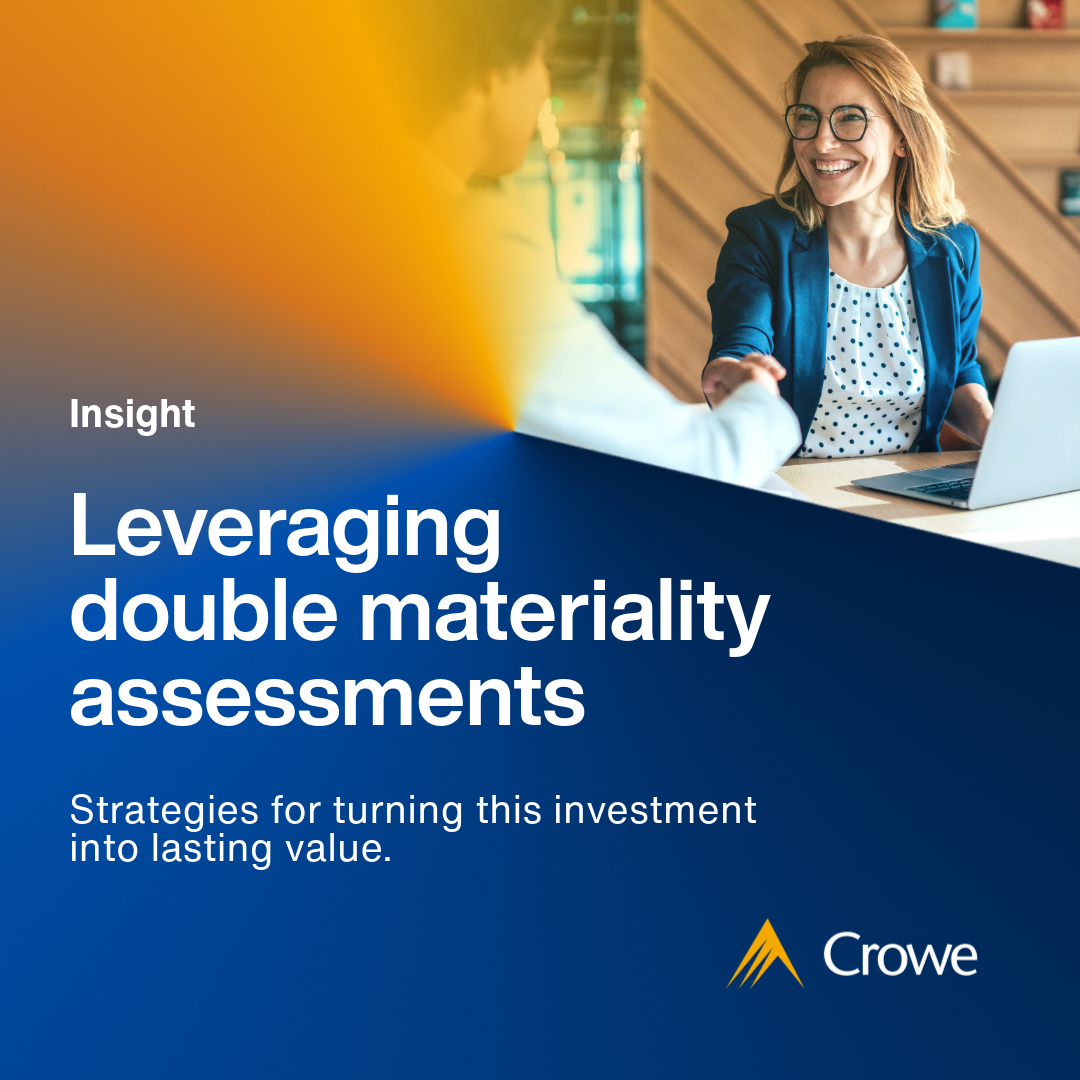 Double materiality assessments | Crowe UK
