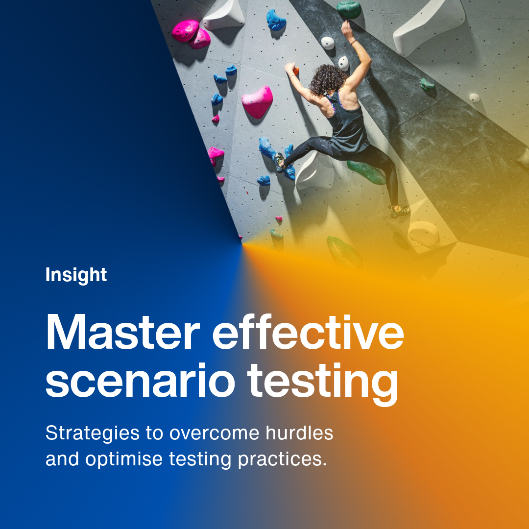 Effective scenario testing | Crowe UK