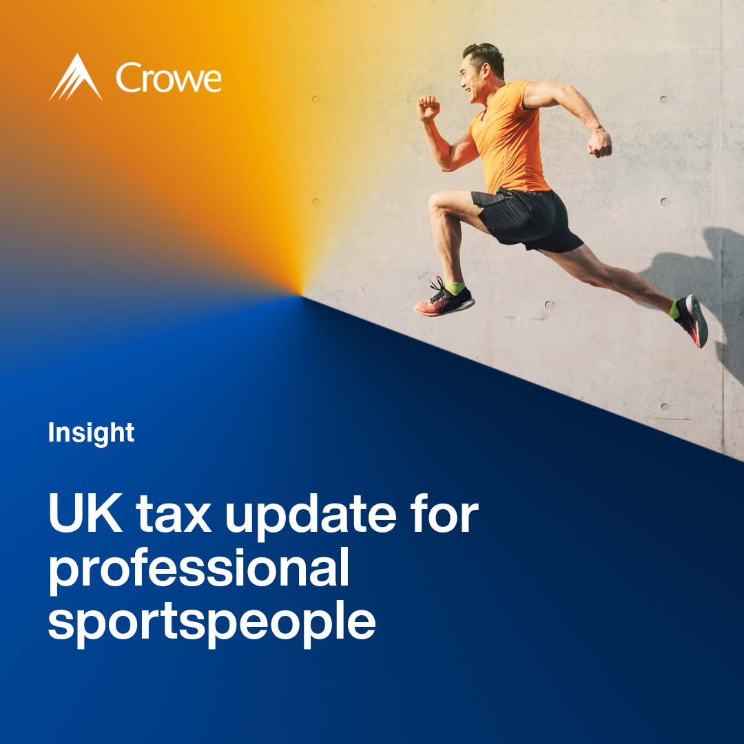 UK Tax Update for Professional Sportspeople | Crowe UK