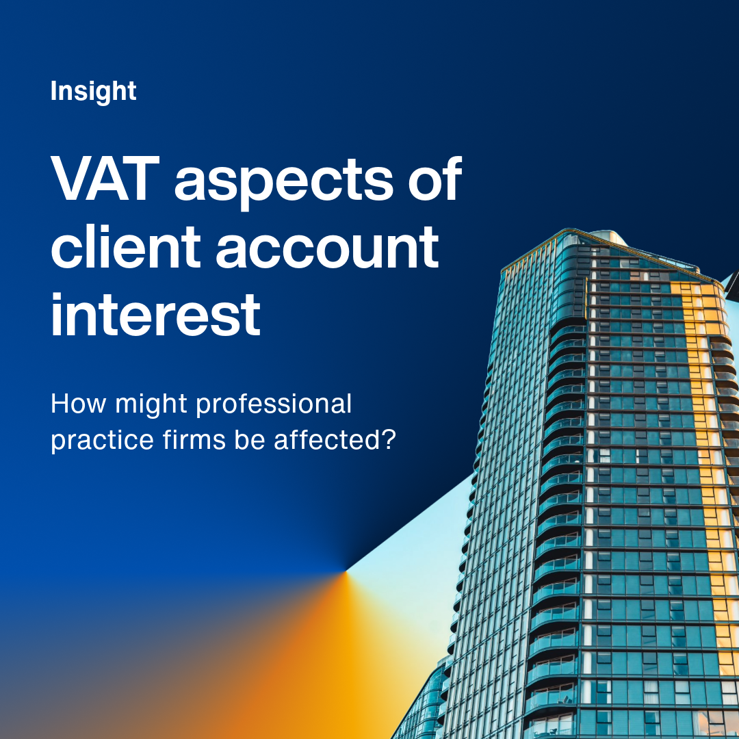 VAT client account interest | Crowe UK