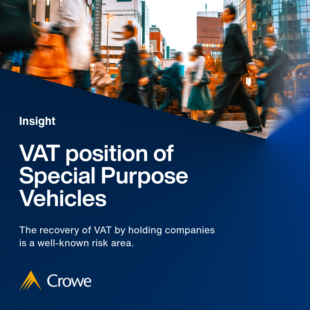 VAT position of Special Purpose Vehicles | Crowe UK