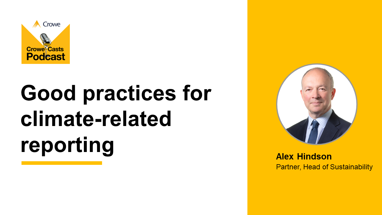 Crowe cast climate reporting | Crowe UK