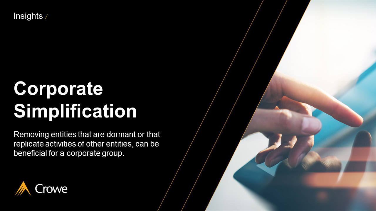 Corporate Simplification | Crowe UK