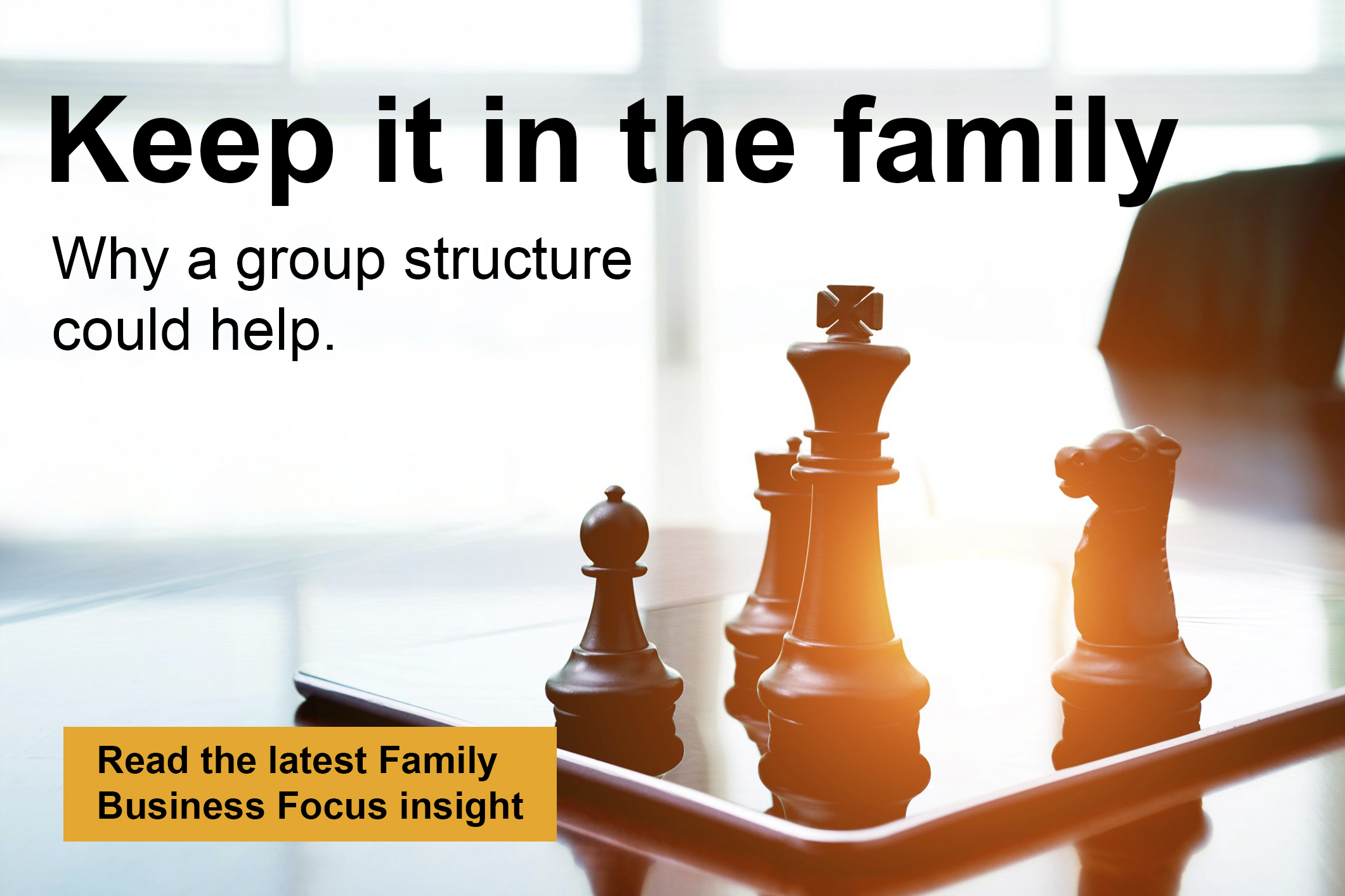 Keep it in the family | Crowe UK