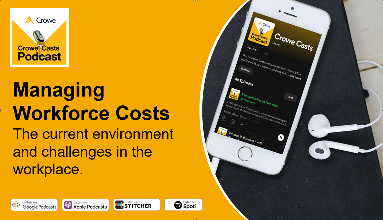 Managing Workforce Costs | Crowe UK